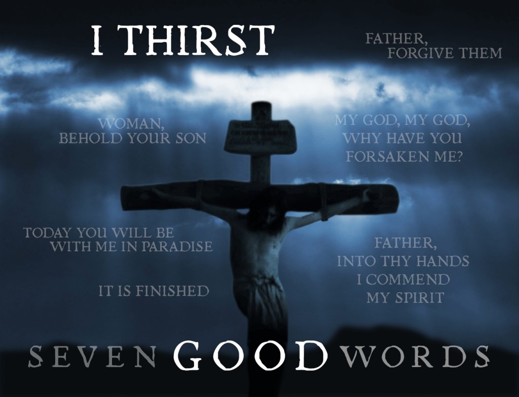 “I Thirst”: A Good Friday Meditation on the Meticulous Detail of Christ ...